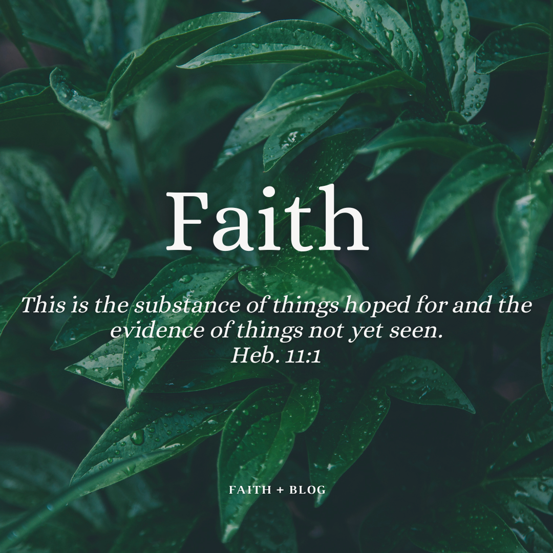 Faith. – Faith+blog
