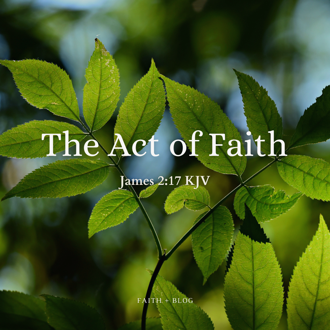 The Act of Faith: Obedience – Faith+blog