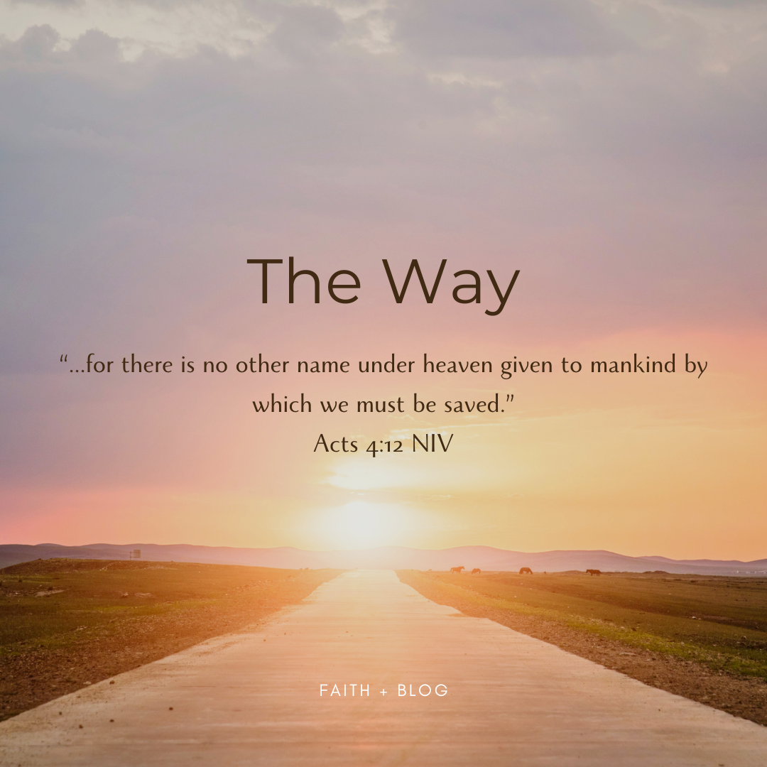 The Way – Faith+blog
